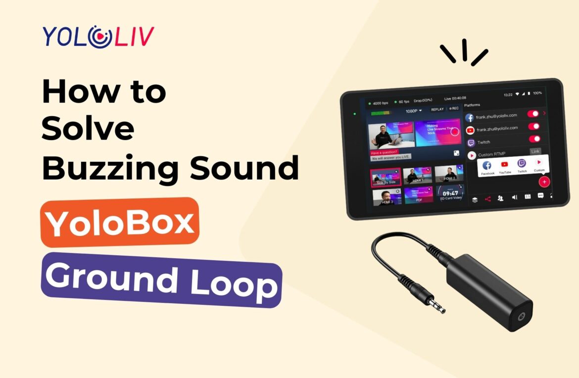 How to Solve the Buzzing Sound with YoloBox: Ground Loop Issue