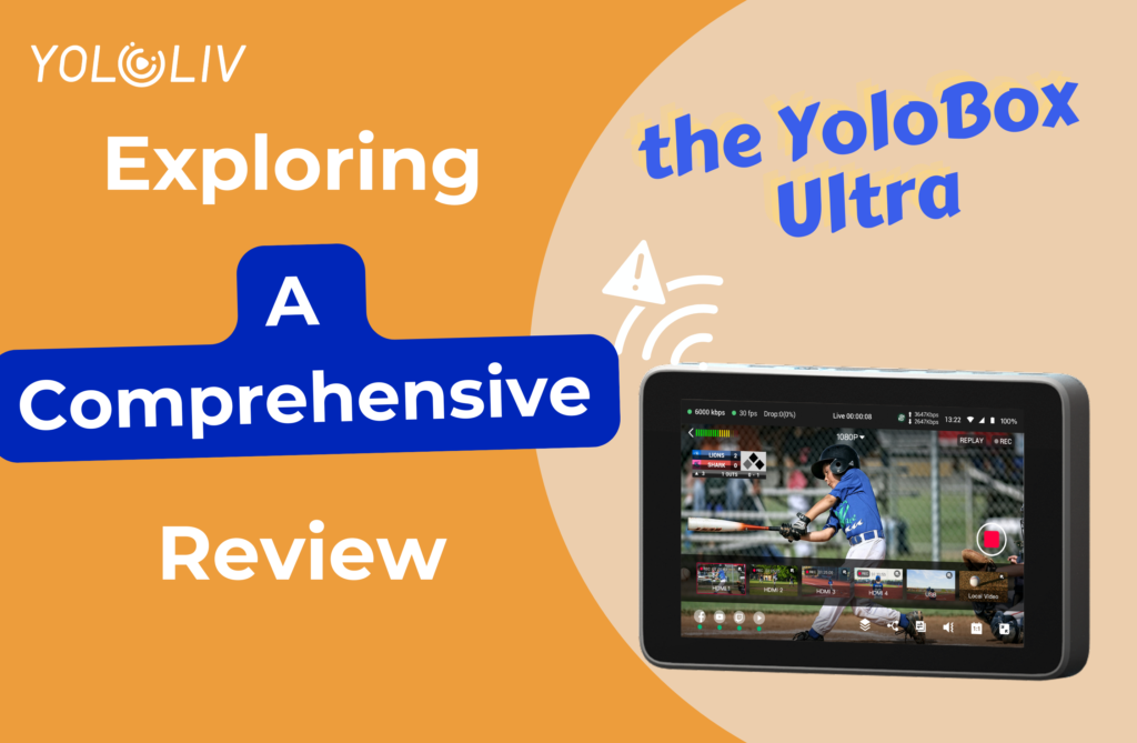 Exploring the YoloBox Ultra: A Comprehensive Review - Exploring the YoloBox Ultra: A Comprehensive Review -